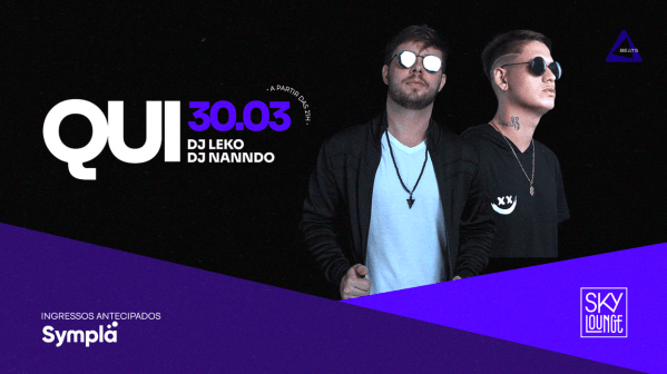 SkyLounge - Dj Leko e Dj Nanndo em João Pessoa - Sympla