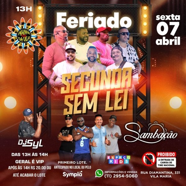 Segunda Sem Lei no feriado em São Paulo - Sympla