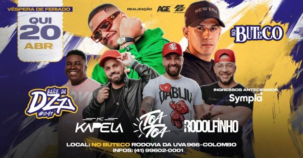 Baile da DZ7 em No Buteco dia 20 de abril em Colombo - Sympla