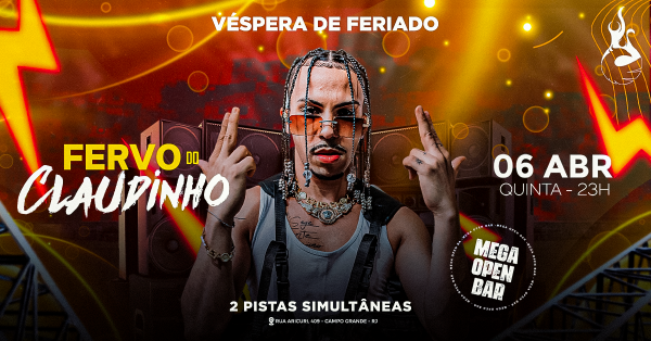 FERVO DO CLAUDINHO | MEGA OPEN BAR | VESP DE FERIADO em Rio de Janeiro ...