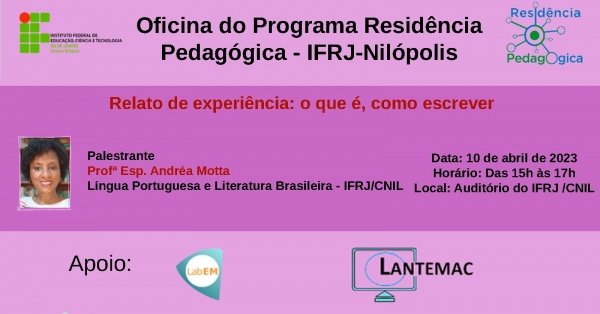 Oficina do Programa Residência Pedagógica IFJR-Nilópolis em Nilópolis ...