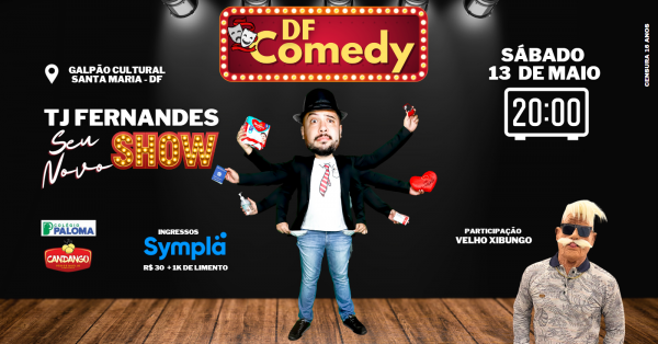 DF COMEDY (TJ FERNANDES E SEU NOVO SHOW) em Brasília - Sympla