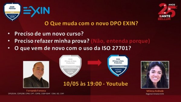 Webinar: O Que muda com o novo DPO EXIN - online - Sympla