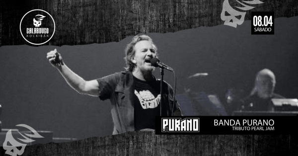 08.04 - SÁB - BANDA PURANO - TRIBUTO PEARL JAM em Rio de Janeiro - Sympla