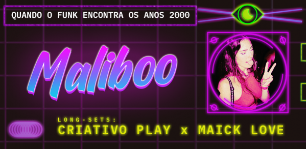 MALIBOO no BECO- Quando o funk encontra os anos 2000 em Brasília - Sympla