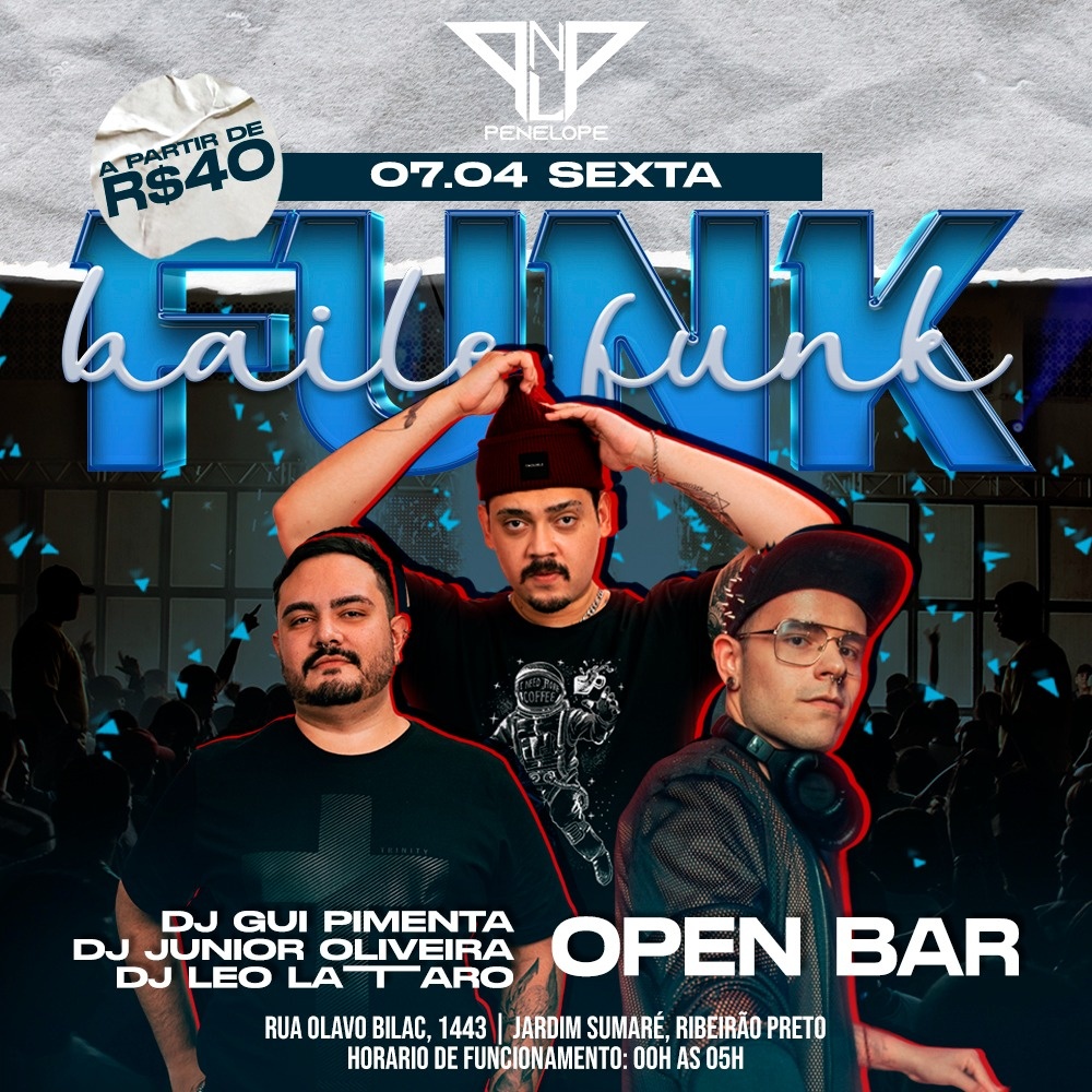 Baile Funk - Open Bar c/ Heineken até 02h - $40 antecipado! em Ribeirão ...