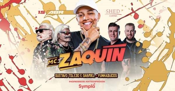 FUNKNEJO com MC Zaquin + GTG + Funkaducos dia 15 de abril na Shed ...