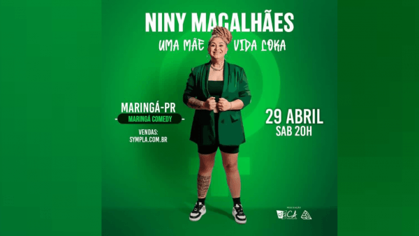 NINY MAGALHÃES - STANDUP COMEDY - UMA MAE VIDA LOKA. em Maringá - Sympla