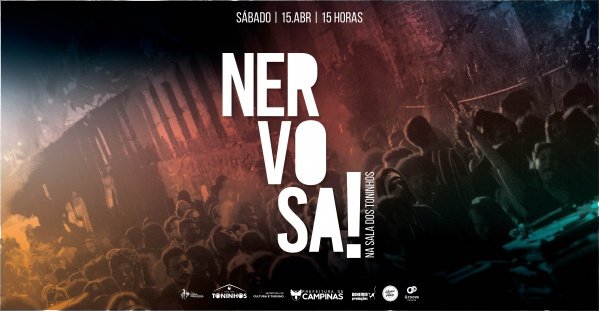 Nervosa Pública na Sala Dos Toninhos! em Campinas - Sympla