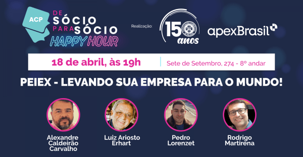 De Sócio para Sócio ACP: PEIEX - Levando sua empresa para o mundo! em ...