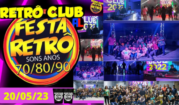 RETRÔ CLUB AL APRESENTA: FESTA RETRÔ ANOS 70, 80, E 90. SUGESTÃO: A ...