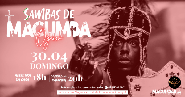 SAMBAS DE MACUMBA - ESPECIAL OGUM em Florianópolis - Sympla