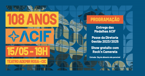 108 anos ACIF em Florianópolis - Sympla