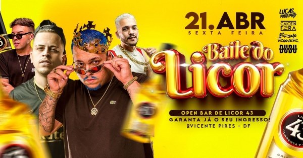 Baile do Licor em Brasília - Sympla
