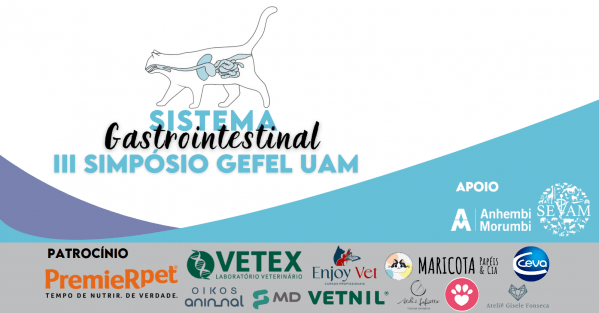 III SIMPÓSIO GEFEL UAM - Sistema Gastrointestinal felino em São Paulo ...