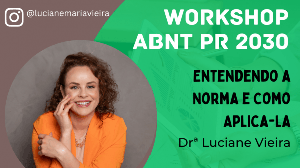 Workshop ABNT PR 2030 ESG - Entendendo a Norma e Como Aplica-la. - online - Sympla
