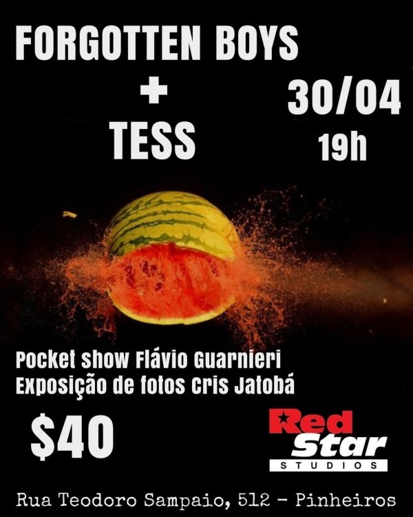 Forgotten Boys + Tess em São Paulo - Sympla