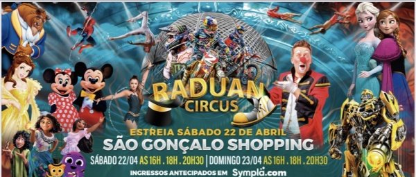 Raduan Circus no São Gonçalo Shopping !!! em São Gonçalo - Sympla