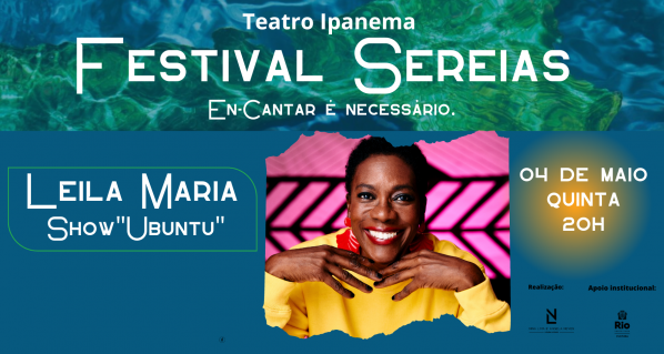 Show Ubuntu: Cantora Leila Maria -Festival Sereias En-Cantar é ...