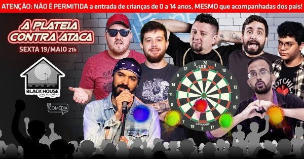 A PLATEIA CONTRA ATACA | Retire o ingresso GRÁTIS e pague no final do ...
