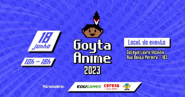 Goyta Anime 2023 em Campos dos Goytacazes - Sympla