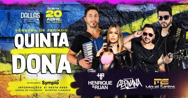 Quinta Dona - Dallas Flamingo em Brasília - Sympla