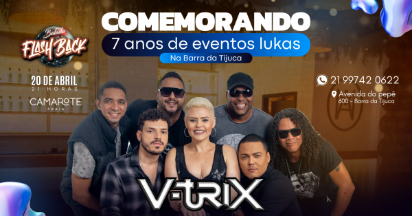 Balada flashback - Barra da Tijuca - Banda V-Trix em Rio de Janeiro ...