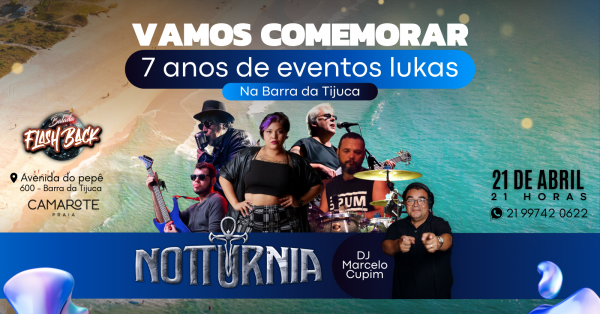 Balada flashback - Banda Notturnia - Barra da Tijuca em Rio de Janeiro ...