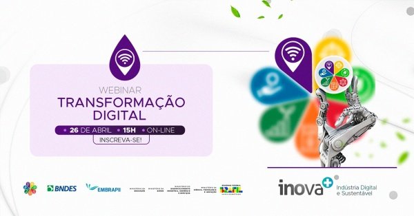 Transformação Digital | Inova+ Indústria Digital e Sustentável - online ...