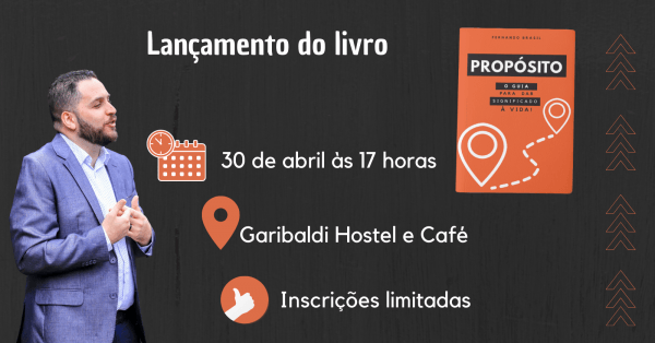 Lançamento livro Propósito de Fernando Brasil em Curitiba - Sympla