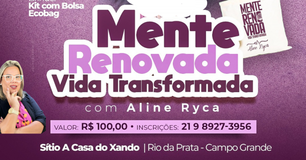 MENTE RENOVADA, VIDA TRANSFORMADA em Rio de Janeiro - Sympla