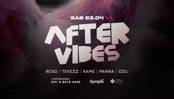 AFTER VIBES FESTIVAL - HYPE em Belém - Sympla