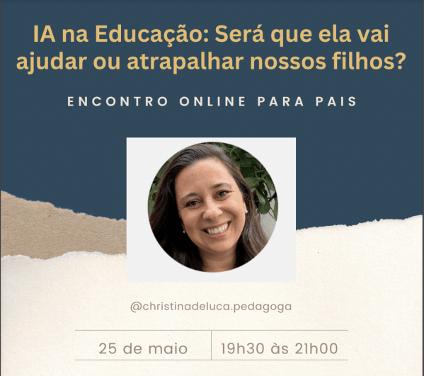 IA na Educação: Será que ela vai atrapalhar ou ajudar nossos filhos ...