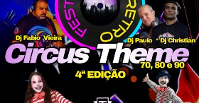 Festa Volta Retro 4ª Edicao Circus Theme em Canoas - Sympla