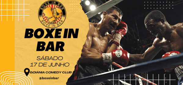 Boxe In Bar 2° edição 17 de Junho em Goiânia - Sympla