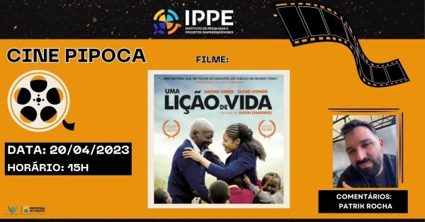 24º Cine Pipoca - Filme : Uma lição de Vida - online - Sympla