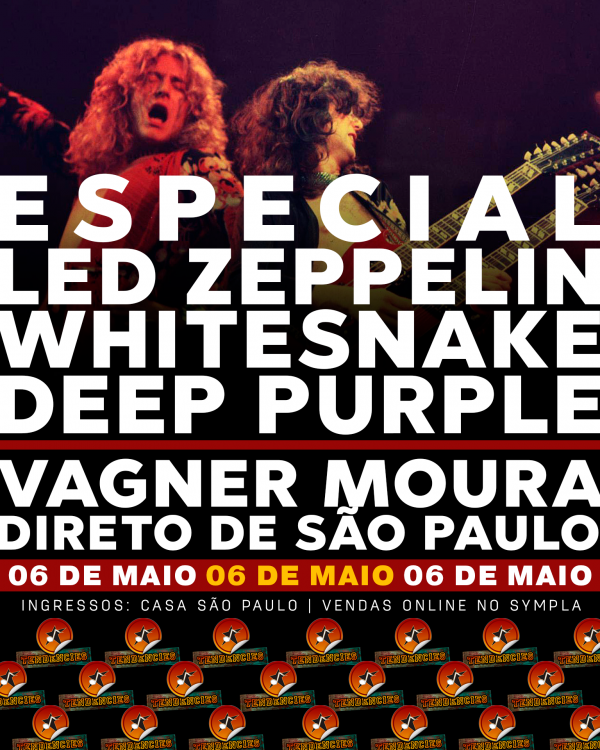 ESPECIAL Led Zeppelin/ Whitesnake/ Deep Purple em Palmas - Sympla