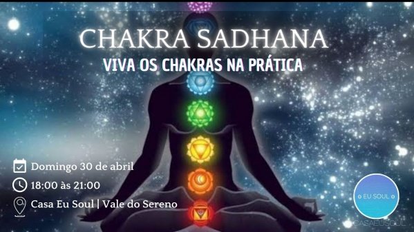 30/04 CHAKRA SADHANA: Viva os chakras na prática! em Nova Lima - Sympla