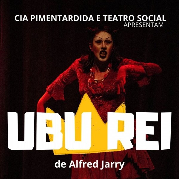 UBU REI em São Paulo - Sympla