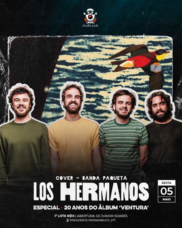 LOS HERMANOS - 20 ANOS DO ÁLBUM PAQUETÁ @Studio Pub 05/05 em Belém - Sympla