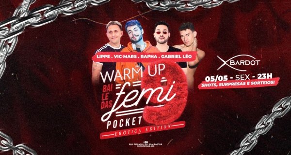 Warm Up Oficial Baile Das Femi9 Erotic Edition Sex 05 Mai 2023 23h Balada Lgbtqia Divinopolis
