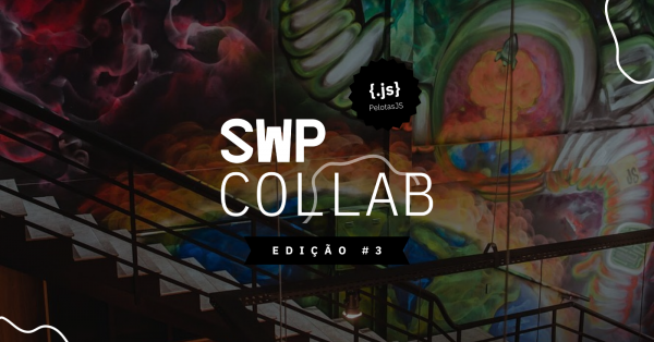 SWP Collab #3: nav9 + PelotasJS em Pelotas - Sympla
