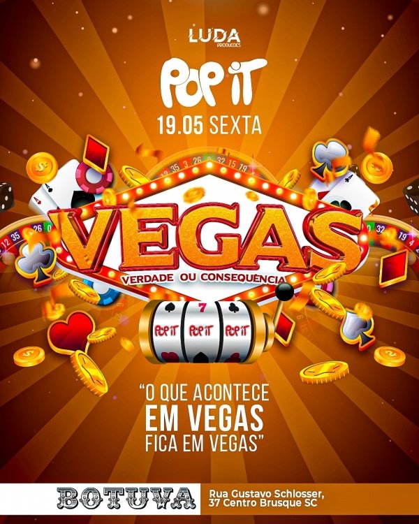 POP IT in VEGAS! em Brusque - Sympla