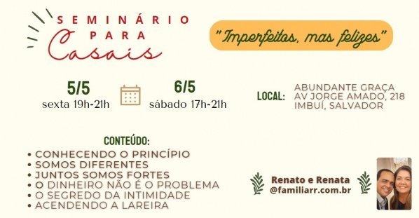 Seminário para Casais "Imperfeitos, mas Felizes" em Salvador - Sympla