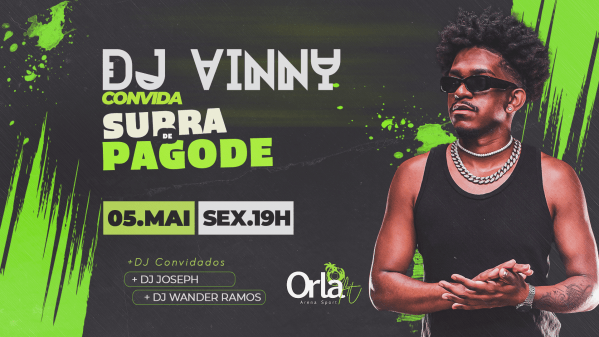 Dj vinny convida surra de pagode em Brasília - Sympla