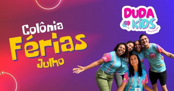 COLONIA DE FERIAS DUDA KIDS - PEDRO LEOPOLDO em Pedro Leopoldo - Sympla