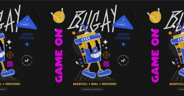 BUGAY * game on! em Uberaba - Sympla