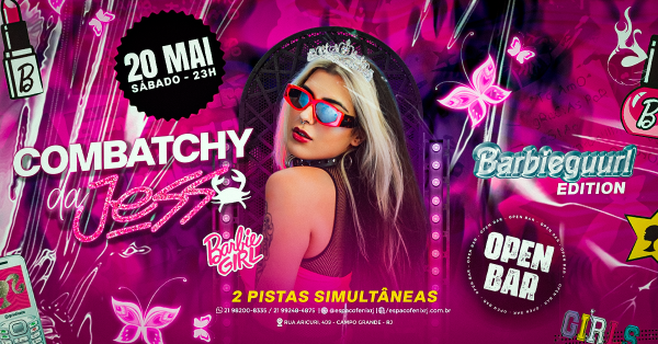 COMBATCHY DA JESS : BARBIEGUUURL EDITION | MEGA OPEN BAE em Rio de ...