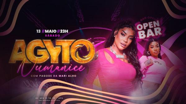 AGYTO - Especial Numanice c/ Pagode da Mari Alho + Djs I OPEN BAR em ...
