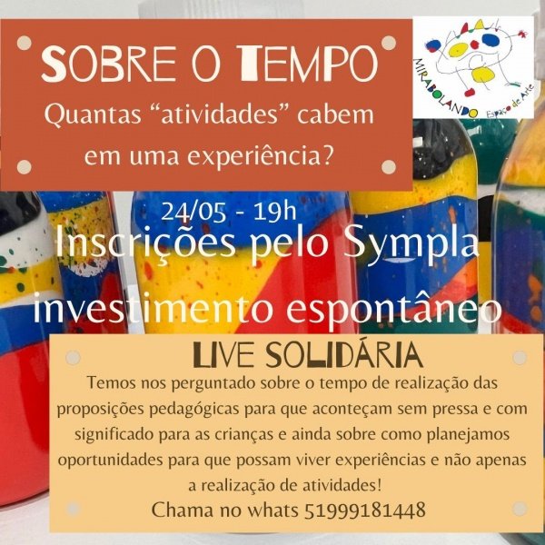 SOBRE O TEMPO: " Quantas atividades cabem em uma experiência? - online ...